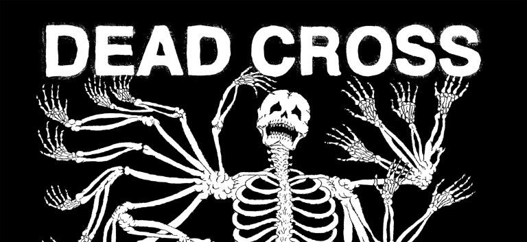 Dead Cross – Dead Cross (2017) – Cancha General
